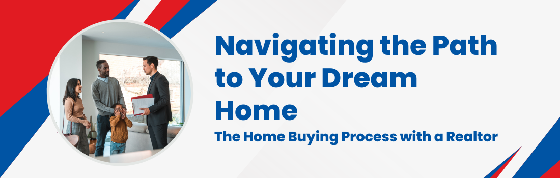 Navigating the Path to Your Dream Home