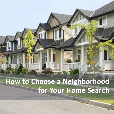 How to Choose a Neighbourhood for Your Home Search