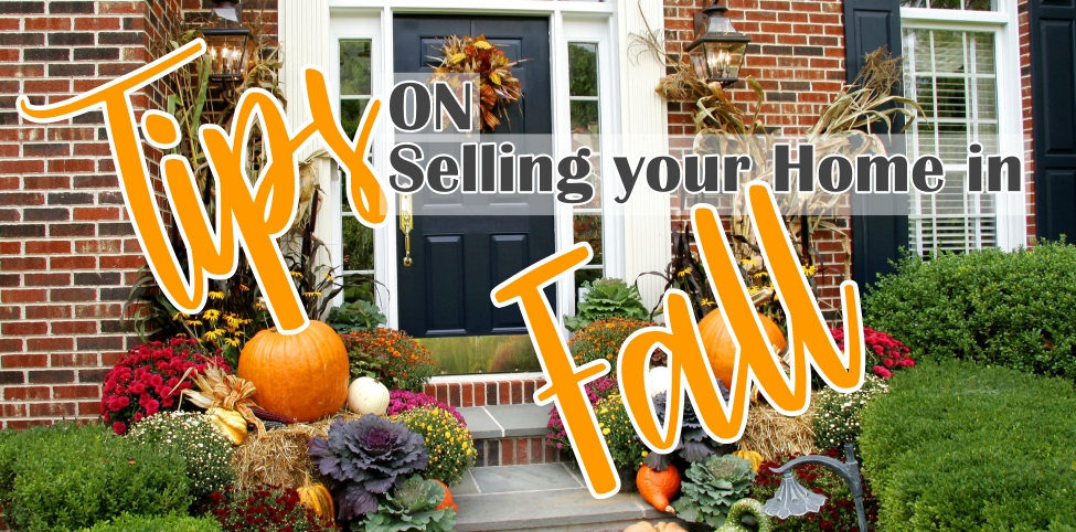 Tips on Selling Your Home in Fall