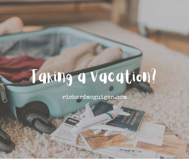 Taking a Vacation